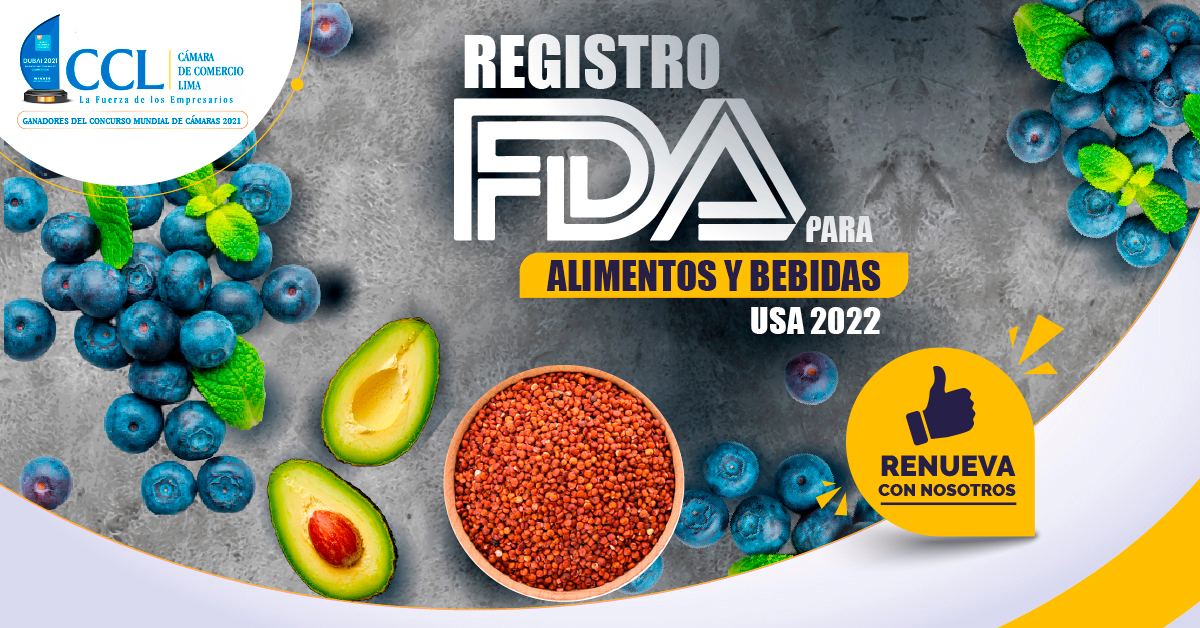 REGISTRO FDA PARA EMPRESAS DE ALIMENTOS Y BEBIDAS 2022 - Cámara de ...