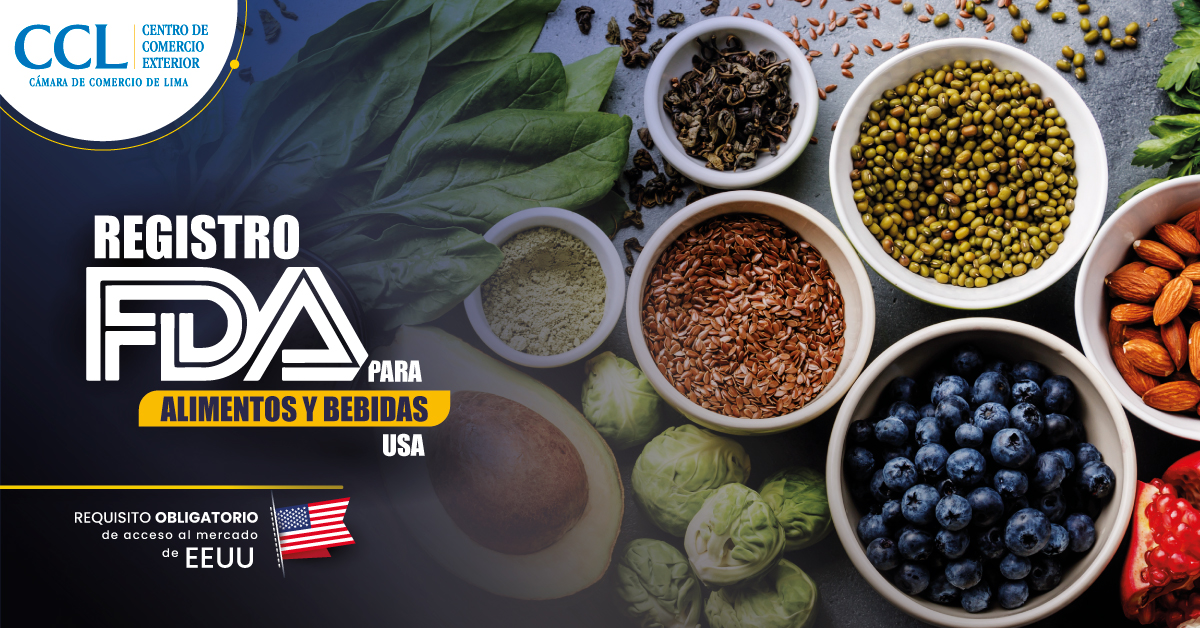 REGISTRO FDA PARA EMPRESAS DE ALIMENTOS Y BEBIDAS - Cámara de Comercio ...