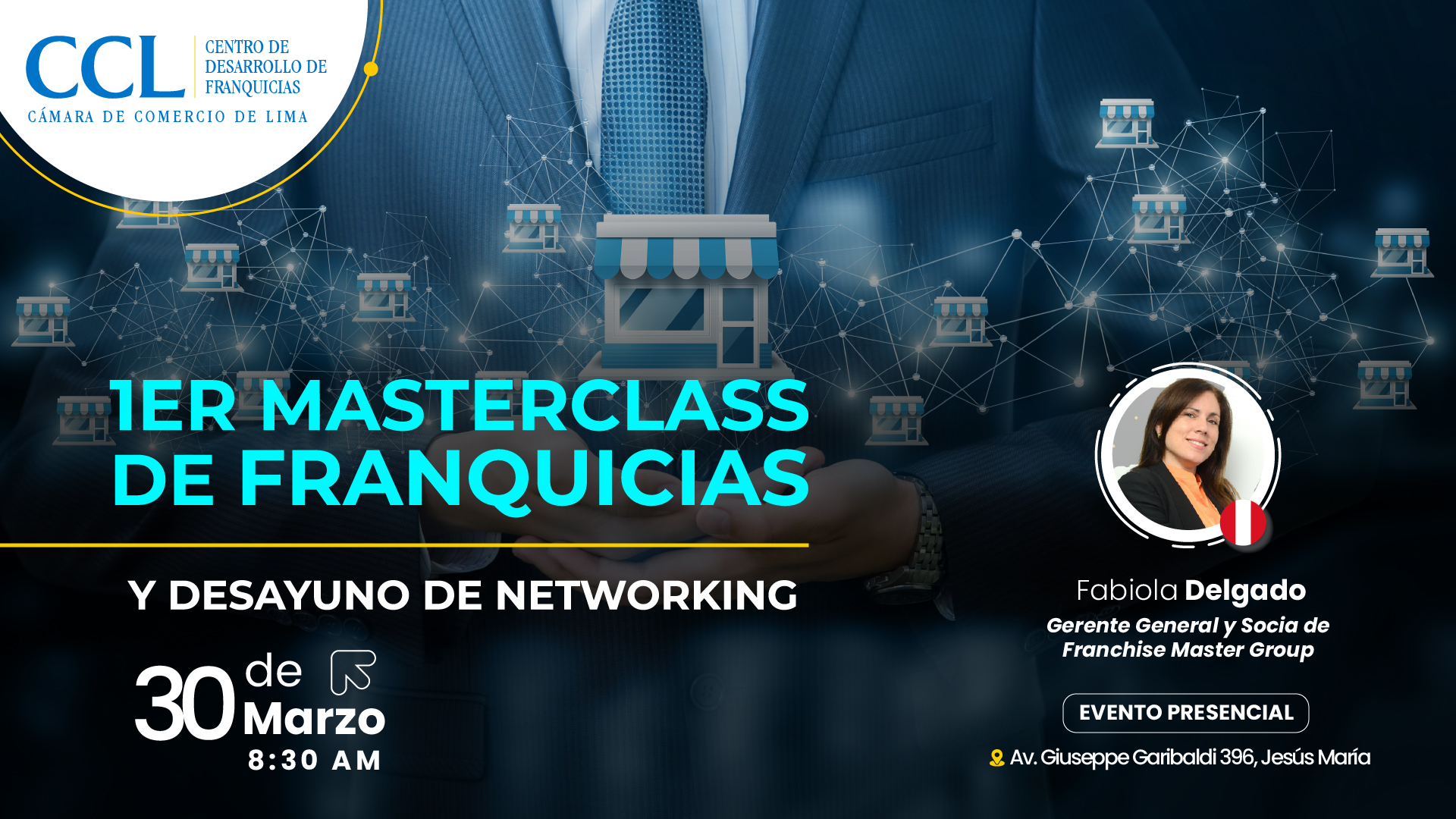 1ER MASTERCLASS DE FRANQUICIAS Y DESAYUNO DE NETWORKING - Cámara de ...